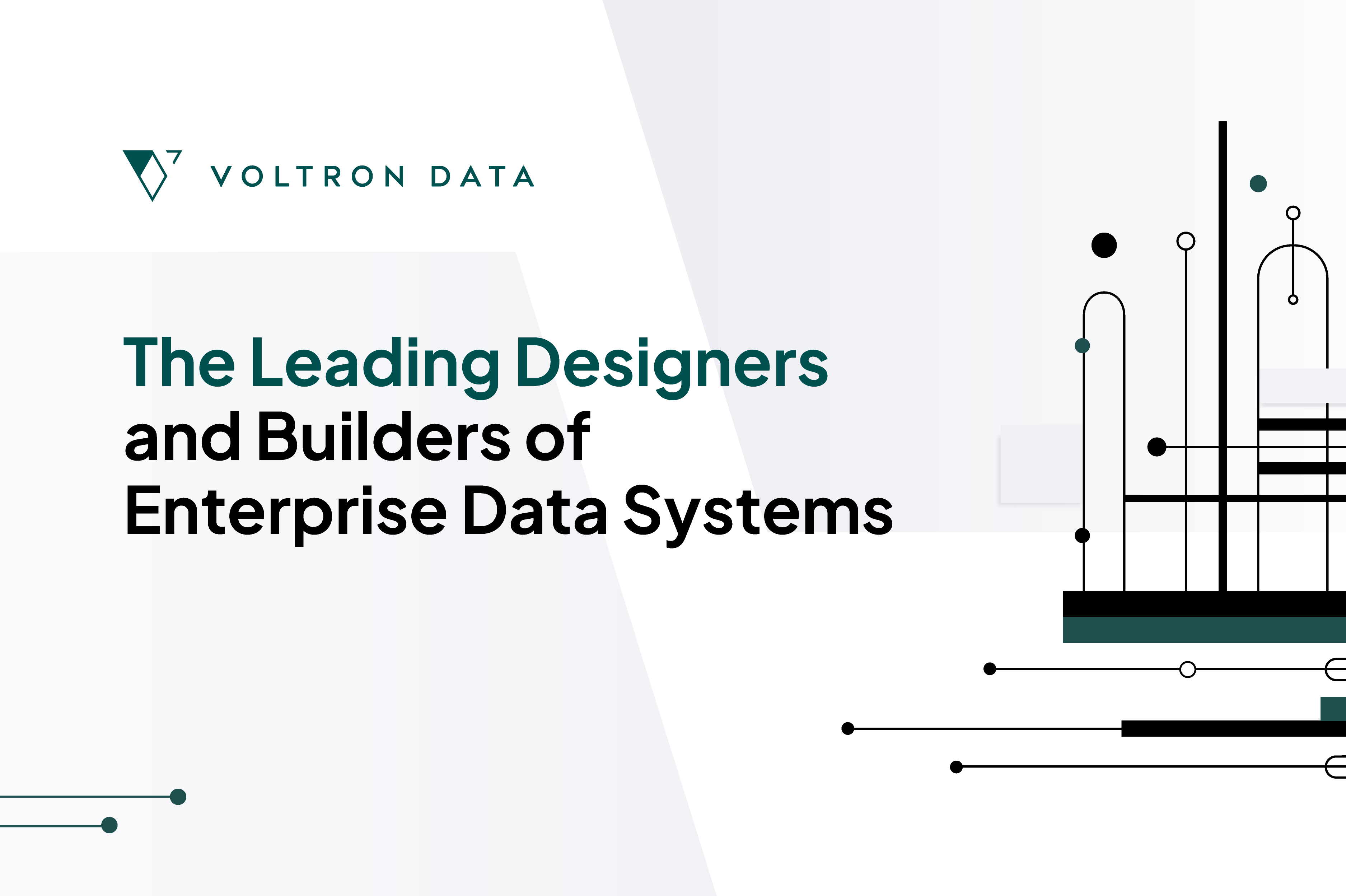 The leading designers and builders of enterprise data systems | Voltron Data